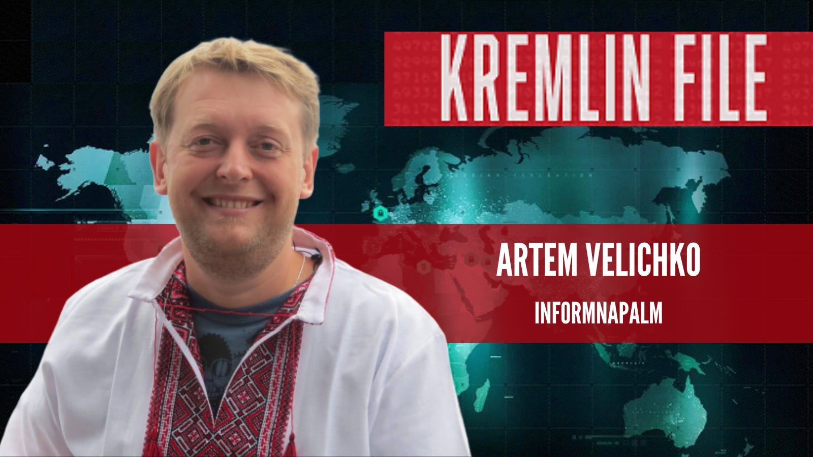 Kremlin File with InformNapalm’s Artem Velichko- Russia’s Imperialist ...