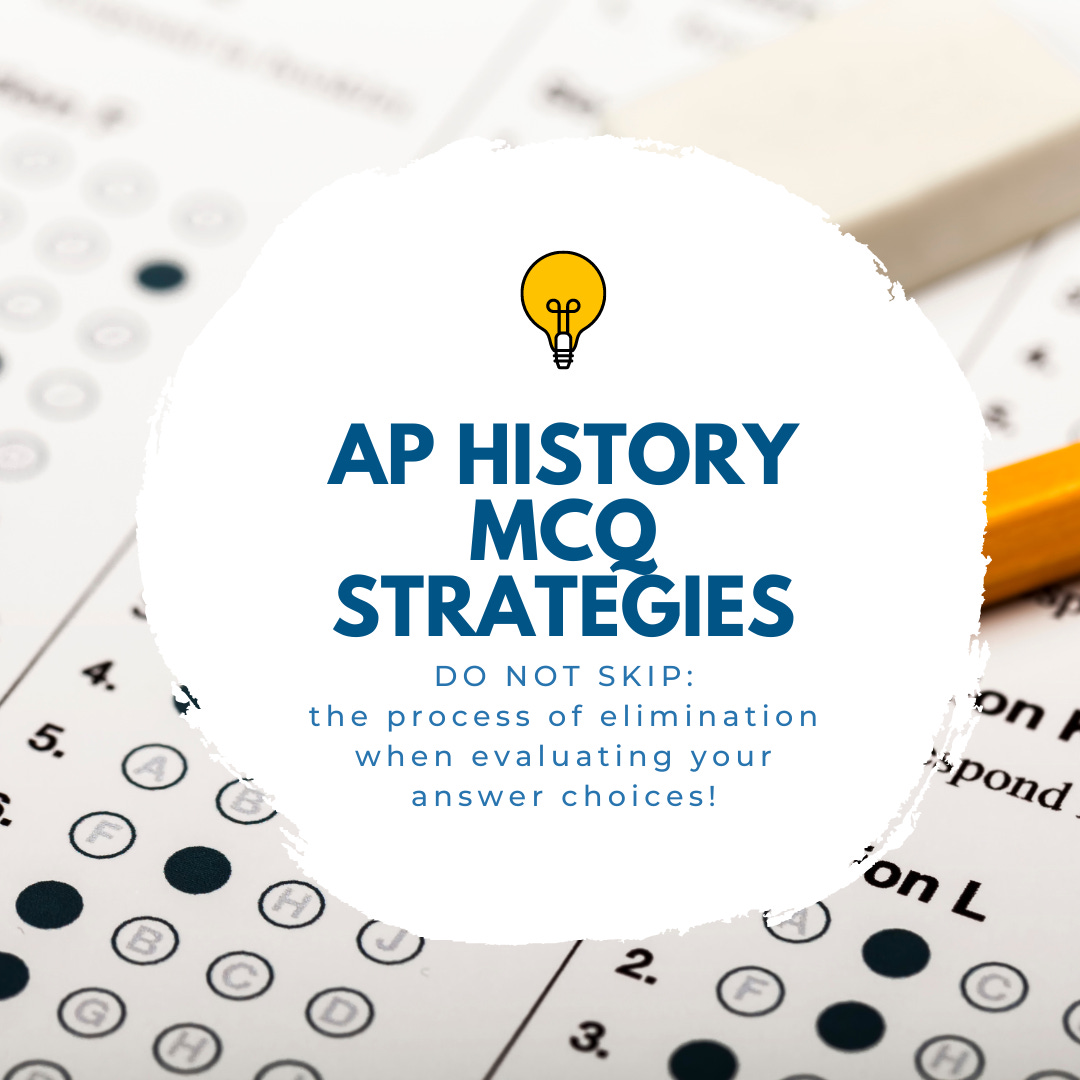 AP History MCQ Strategy 2A: Answering the Question (FINALLY) with the ...