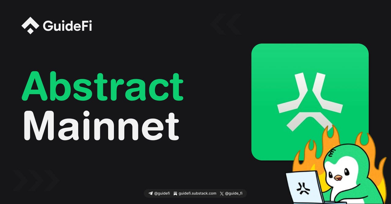 Abstract Mainnet: Complete Guide - GuideFi