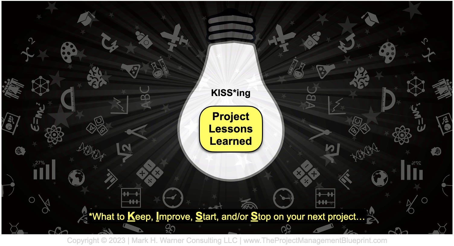 Asking Your Project Team to KISS - by Mark Warner