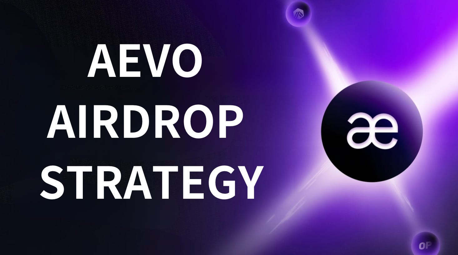 Aevo's airdrop strategy [high value] Ribbon finance airdrop strategy targeting after airdrop