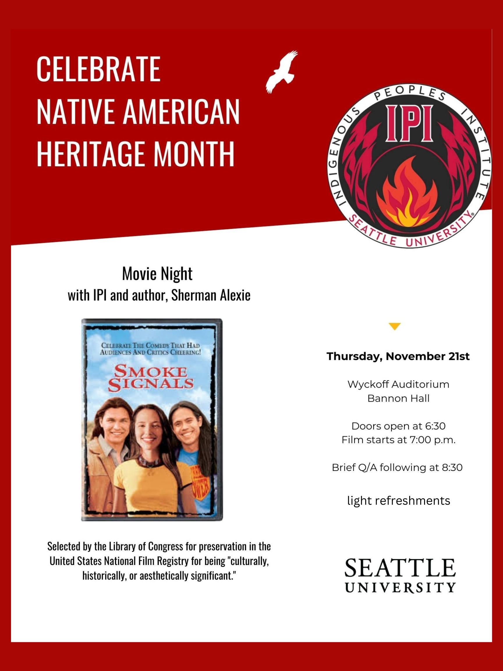 Smoke Signals Screening in Seattle - Sherman Alexie