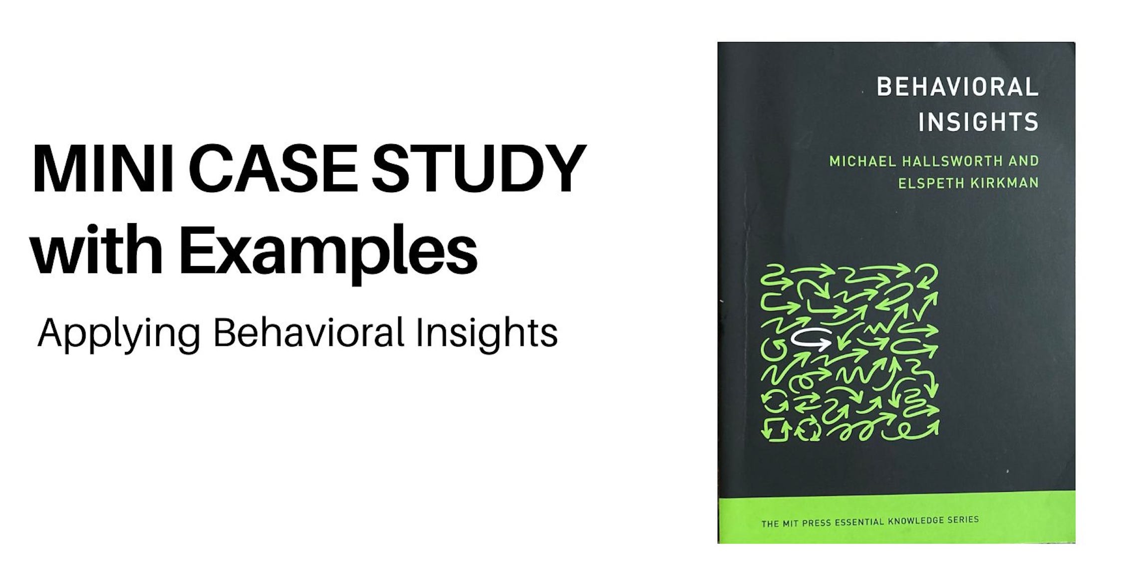 Applying Behavioral Insights