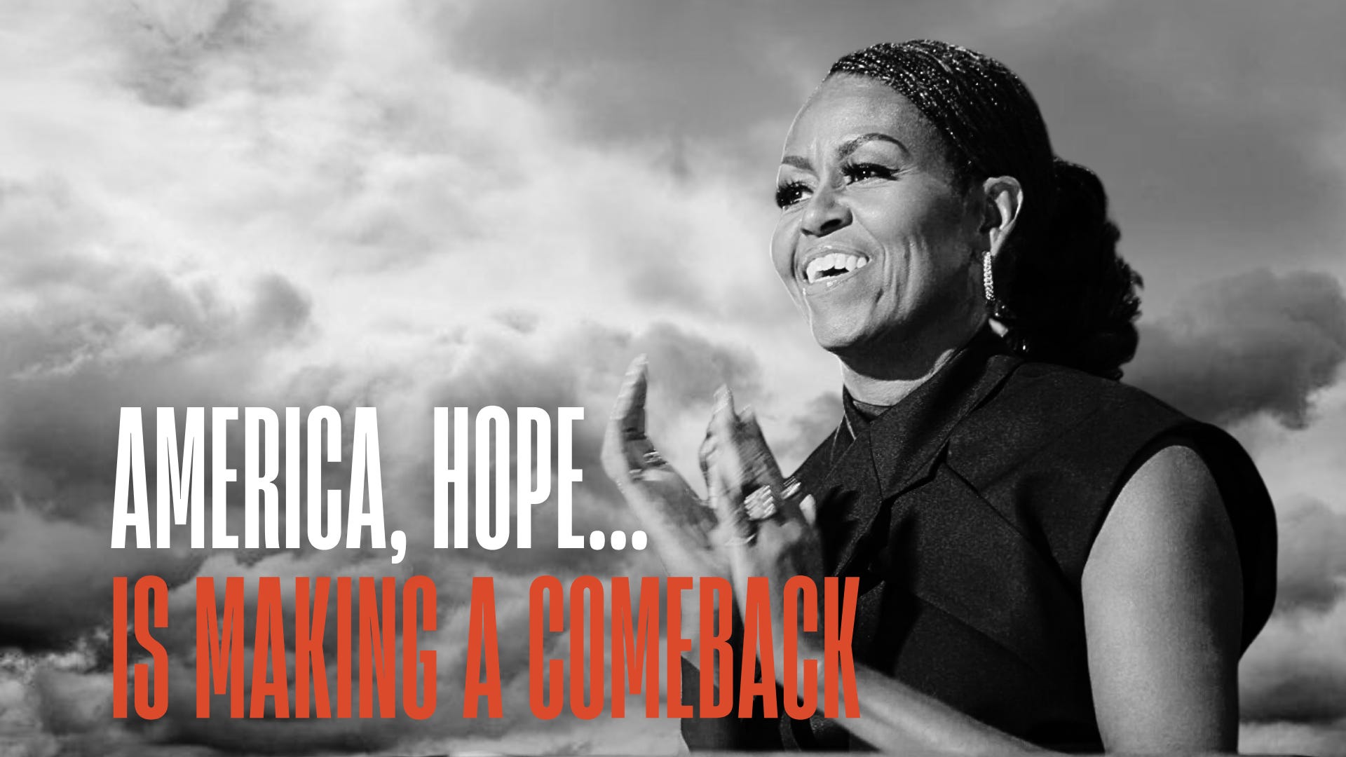 America, Hope is making a comeback