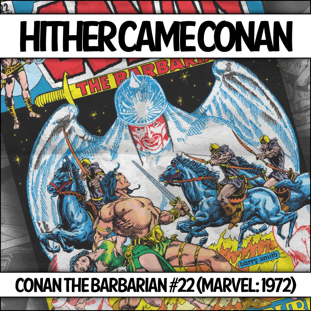 Conan the Barbarian #22 (Marvel: 1972) - by Steeven R. Orr