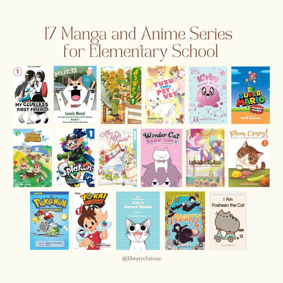 17 manga and anime series for elementary school