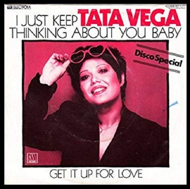 Táta Vega (born October 7, 1951) – Get It Up For Love (1978)