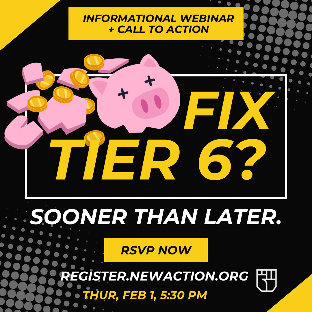 Fix Tier 6? Sooner than later! NAC-UFT caucus to host webinar, next ...