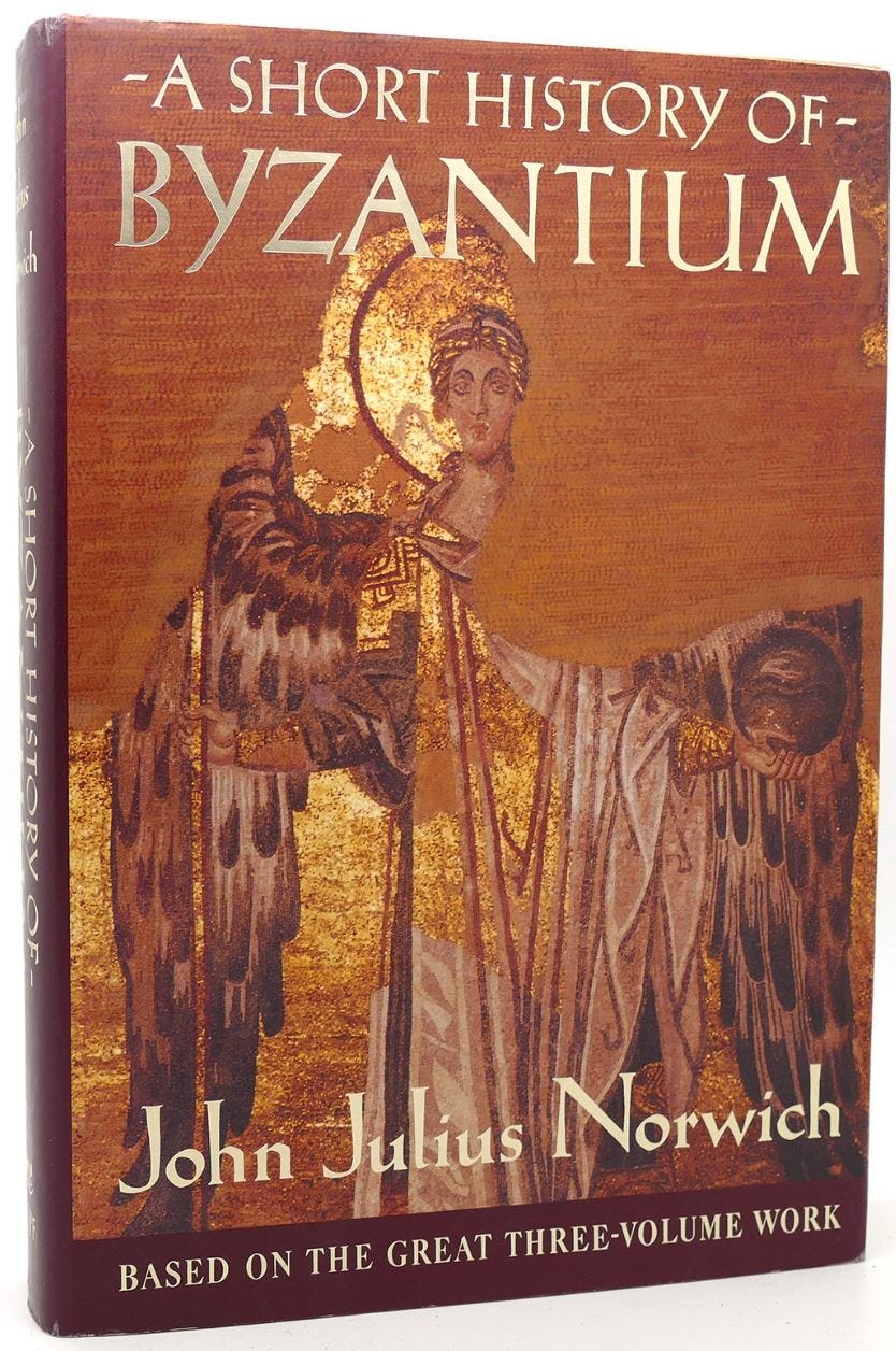 Some Tangents: "A Short History of Byzantium"