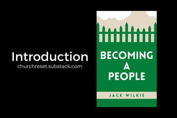 Introducing My Next Book... - Church Reset | Jack Wilkie