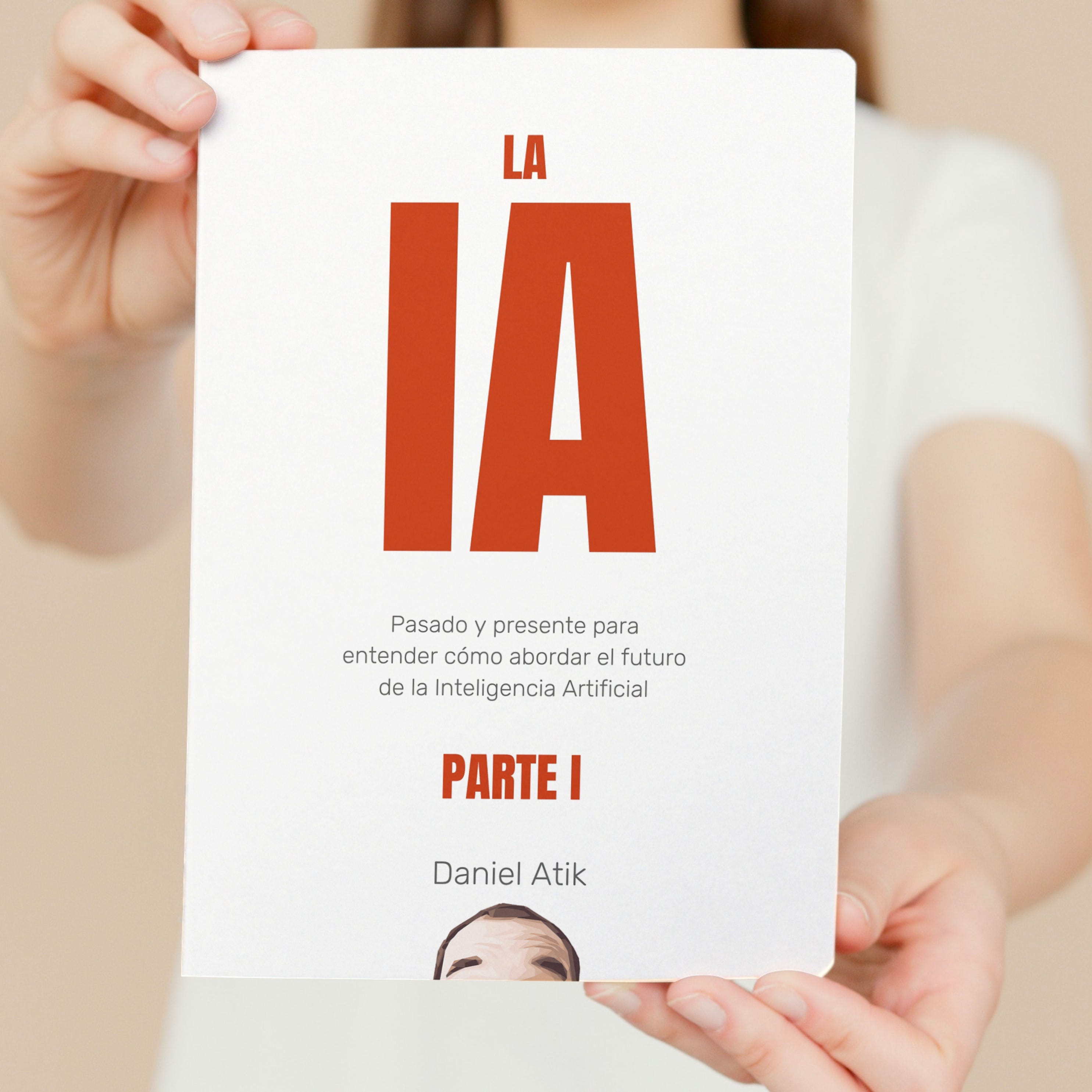Lanzamiento de mi nuevo libro: La IA