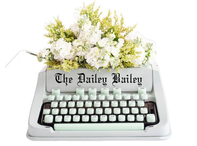 The Dailey Bailey - by Krystle J Bailey - The Dailey Bailey
