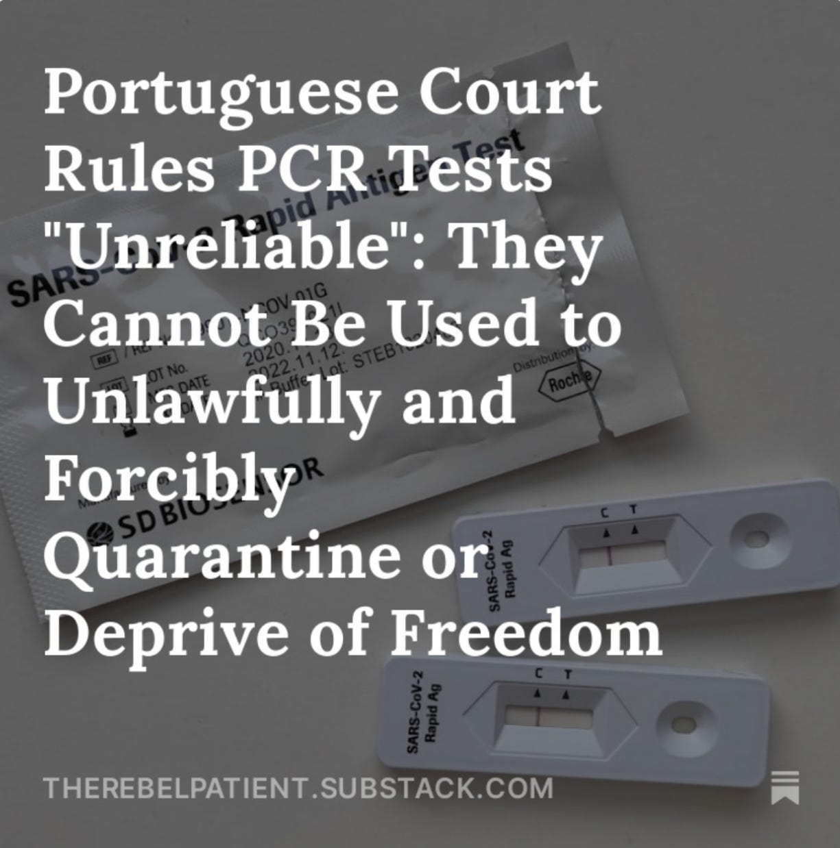 Portuguese Court Rules PCR Tests "Unreliable": They Cannot Be Used to ...