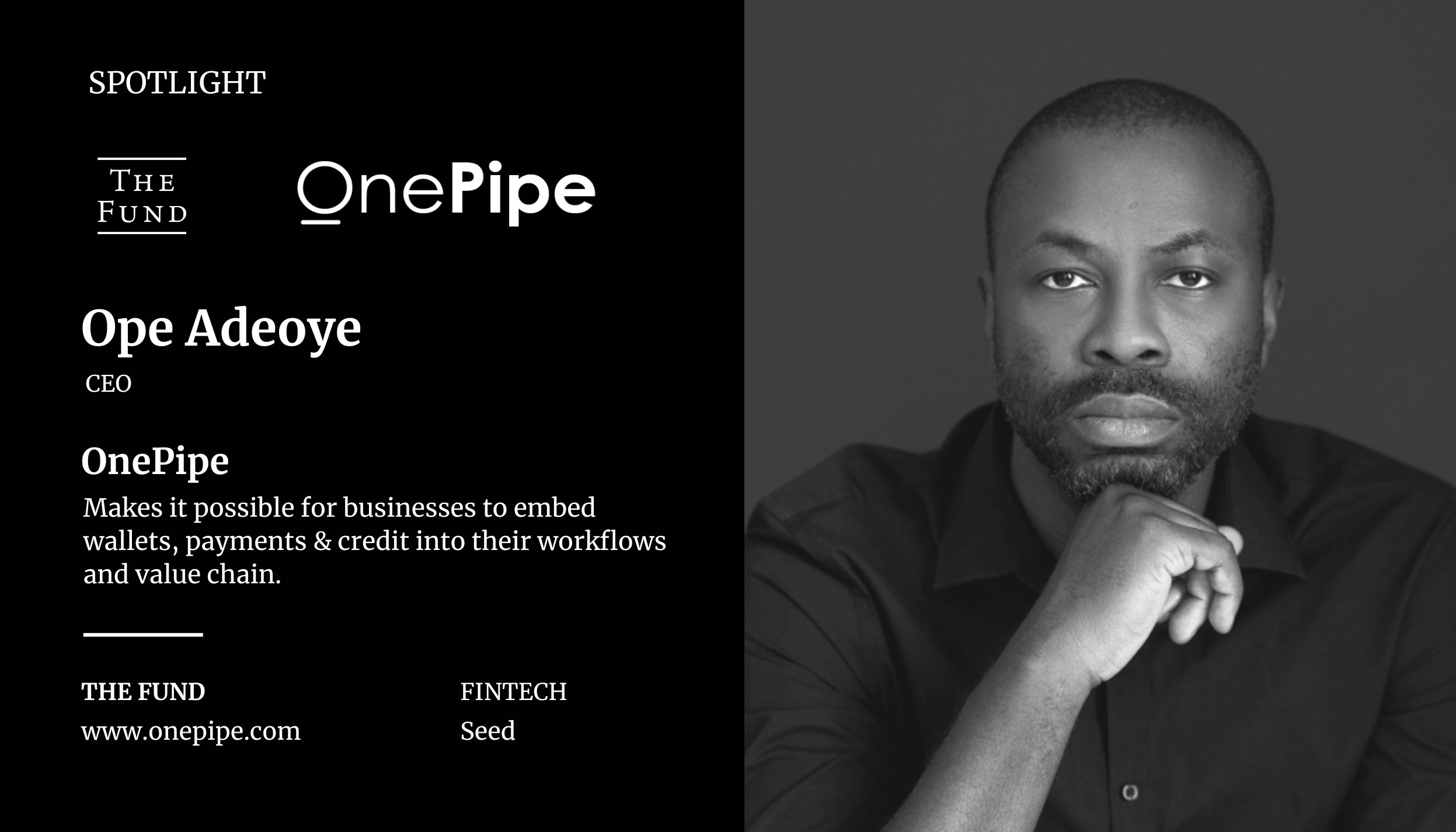 The Fund Founder Spotlight Interview: Ope Adeoye of OnePipe