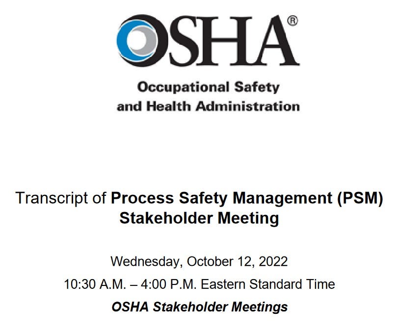 Transcript of OSHA’s Process Safety Management (PSM) Stakeholder Meeting