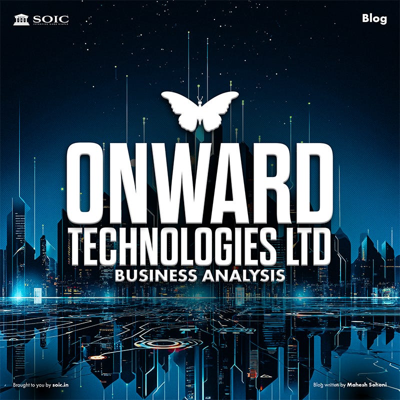 Onward Technologies Limited - by SOIC Finance