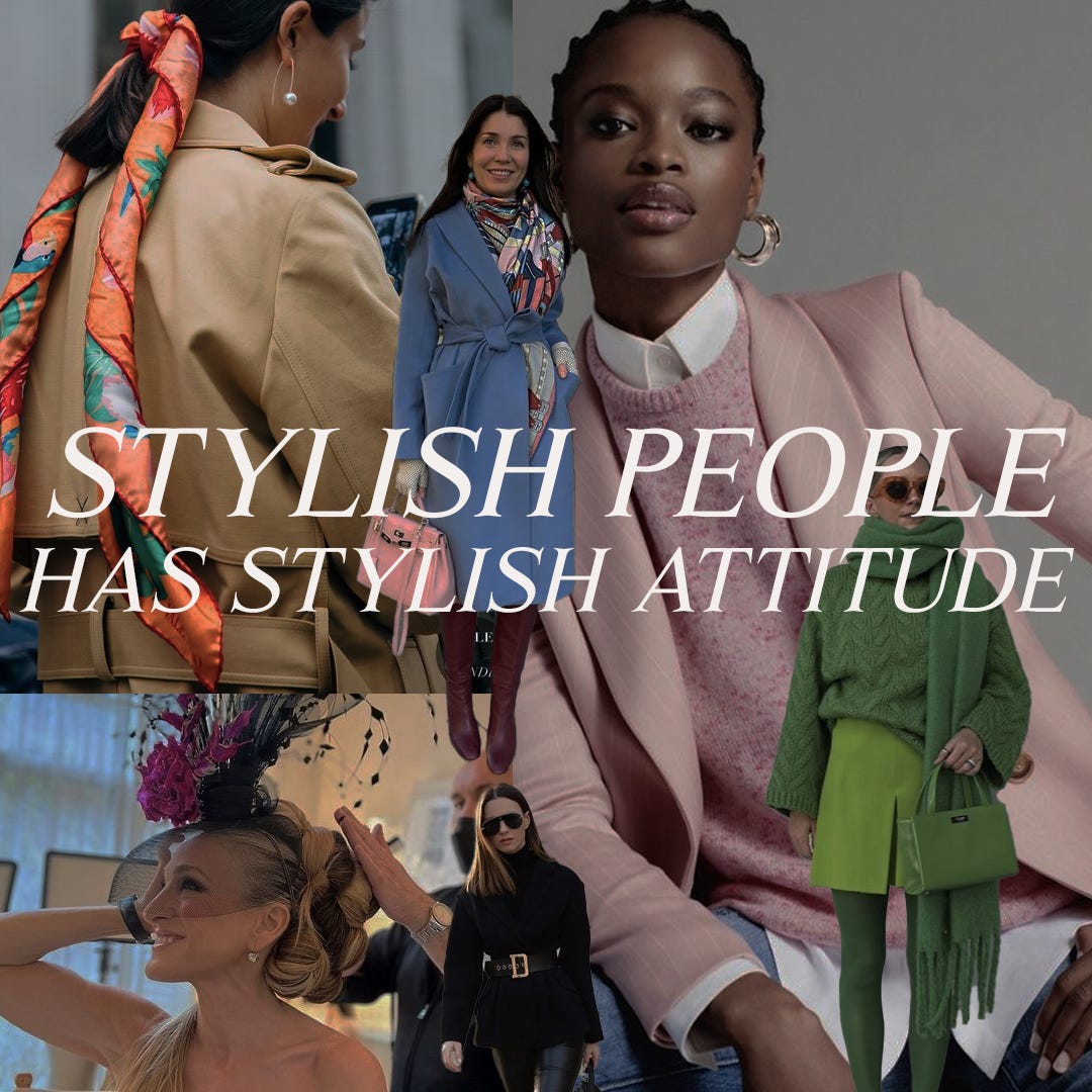 #06 Stylish people has stylish atittude!