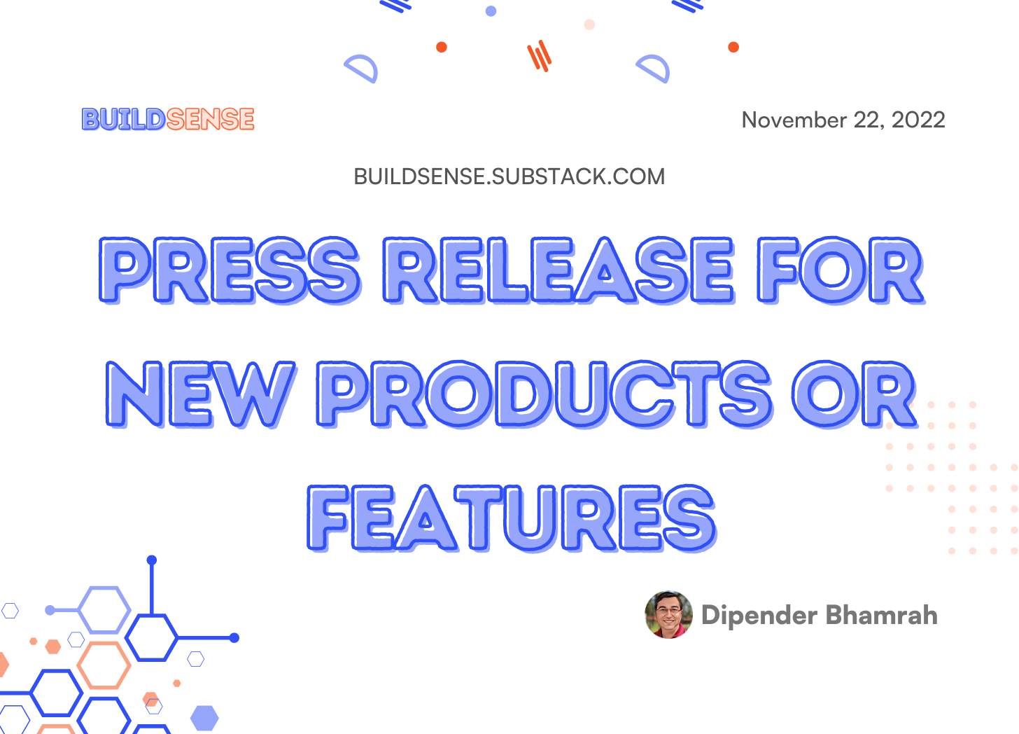 #3 Press Release for New Products or Features