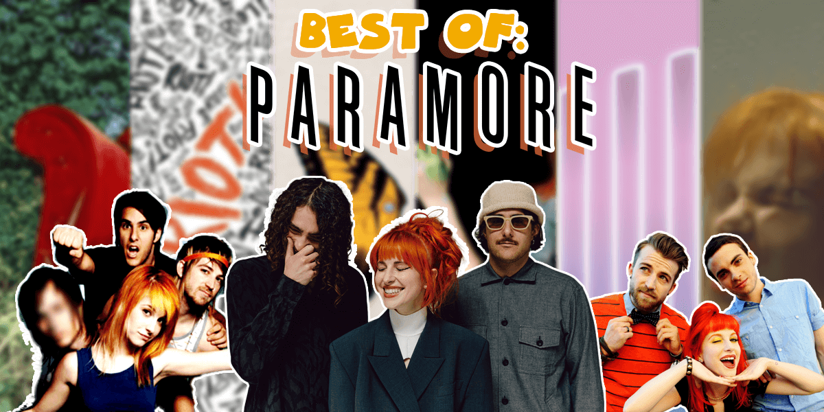 The Best Paramore Songs, Ranked - by Liam Menzies