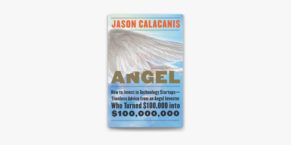 Angel | Book by Jason Calacanis - by Bernardt Vogel