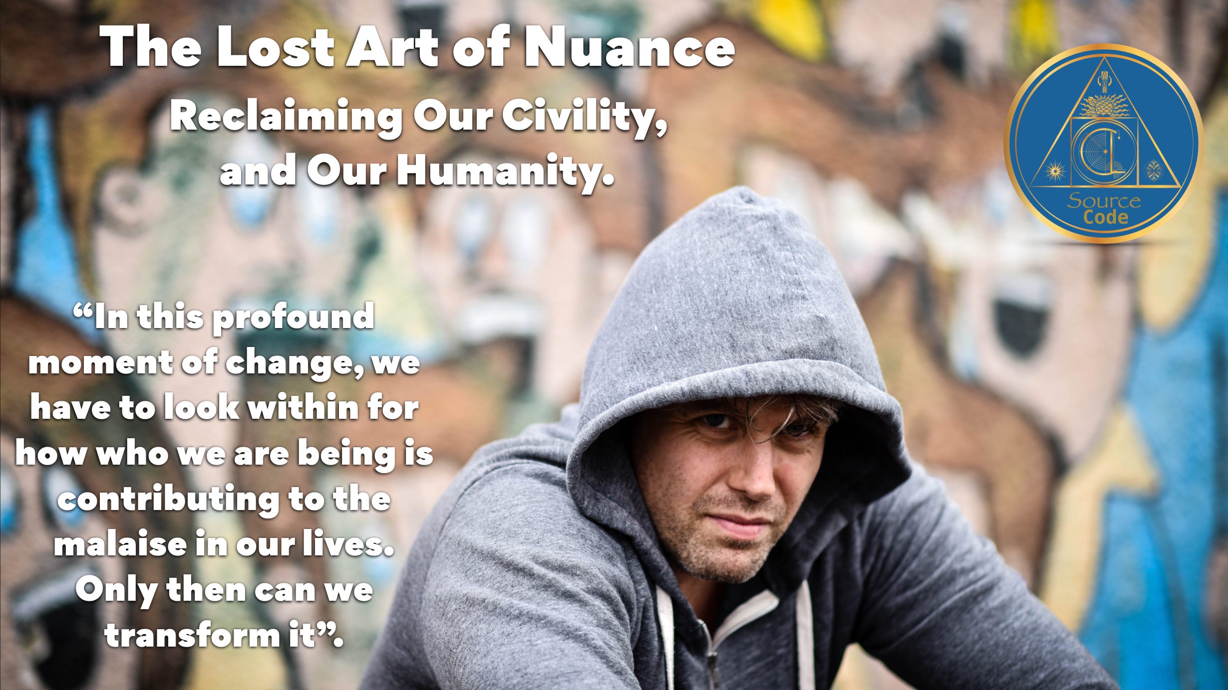 The Lost Art of Nuance - by Chad Lefevre - Source Code