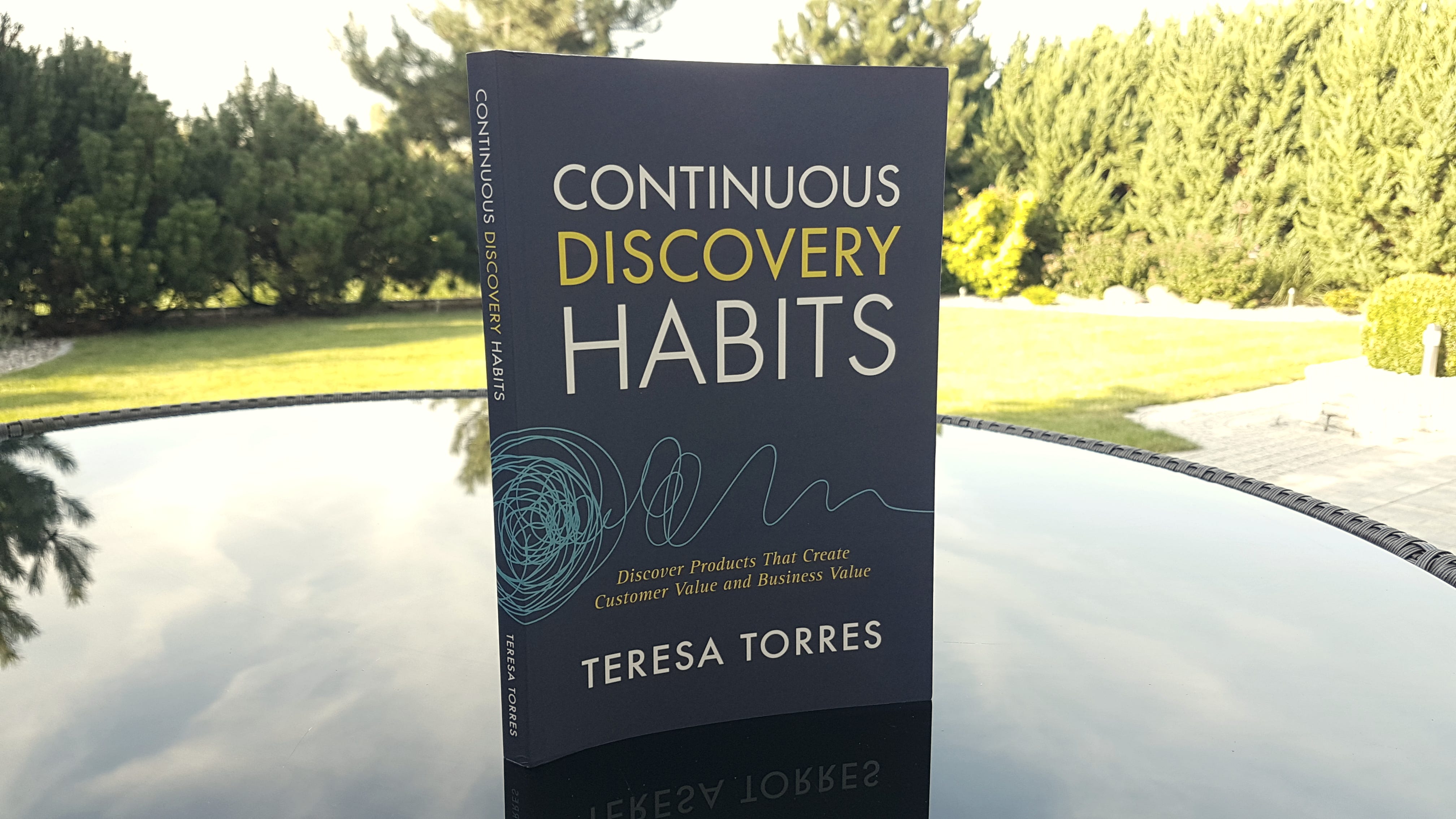 “Continuous Discovery Habits” by Teresa Torres
