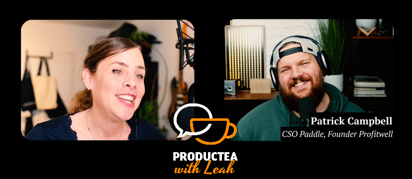 S2E13: Leah & Patrick Campbell - CSO Paddle, Founder Profitwell