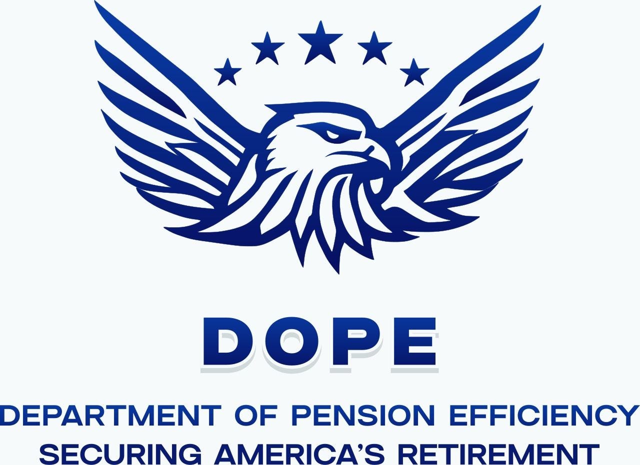 Department Of Pension Efficiency (DOPE) Could Swiftly, Painlessly Save ...