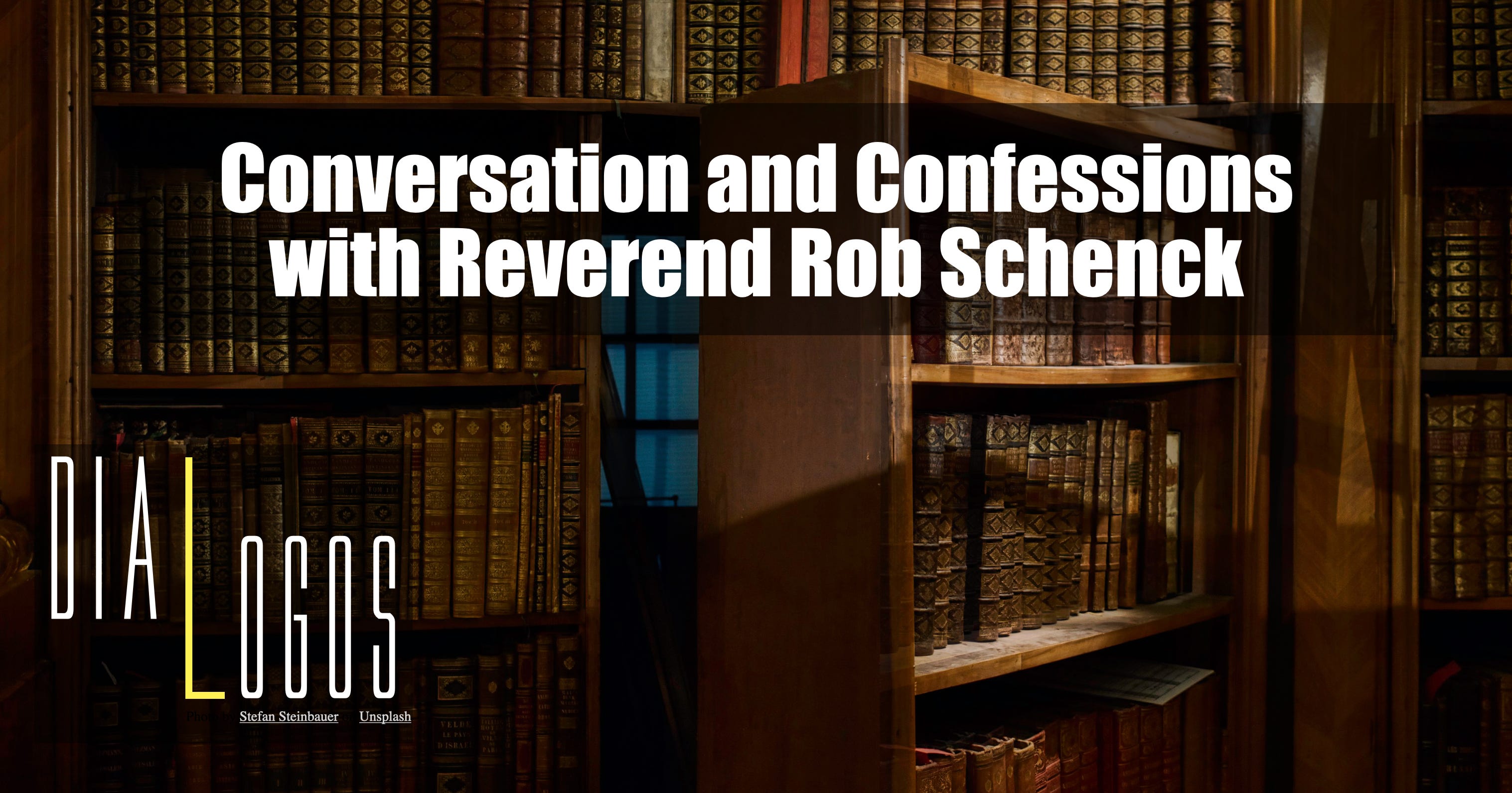 Conversations and Confessions with Reverend Robert Schenck