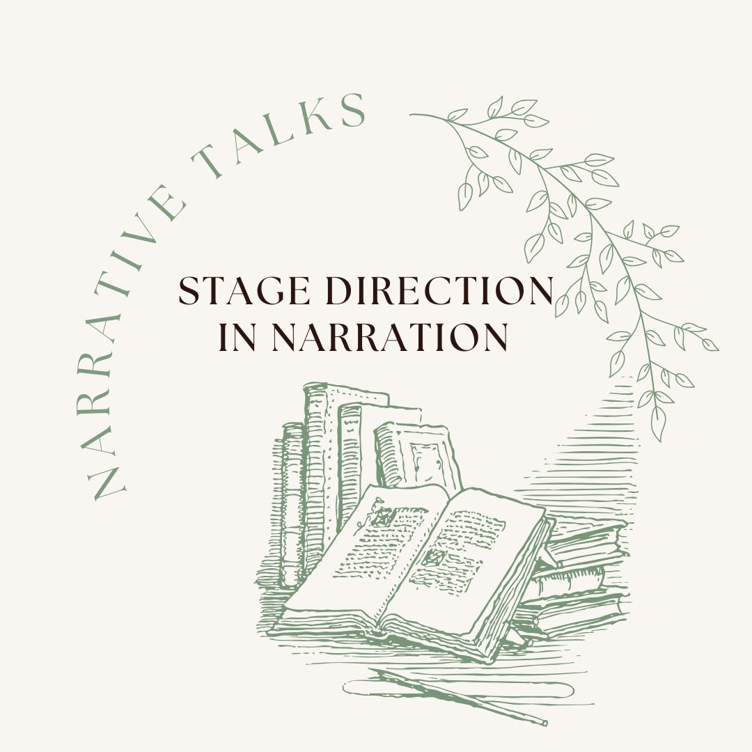 Stage Direction in Narration - Emily Oracle