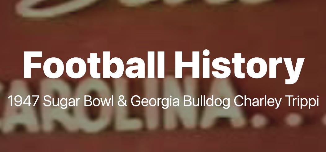 Pigskin Dispatch... The Amazing Charlie Trippi