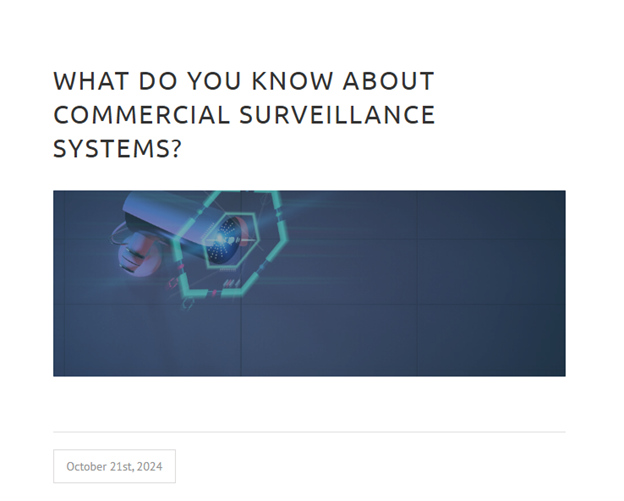 Get Your Knowledge Update About Commercial Surveillance Systems!
