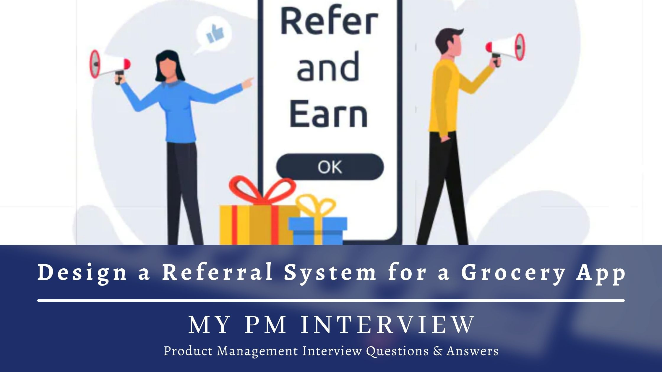 Design a Referral System for a Grocery App - Product Design