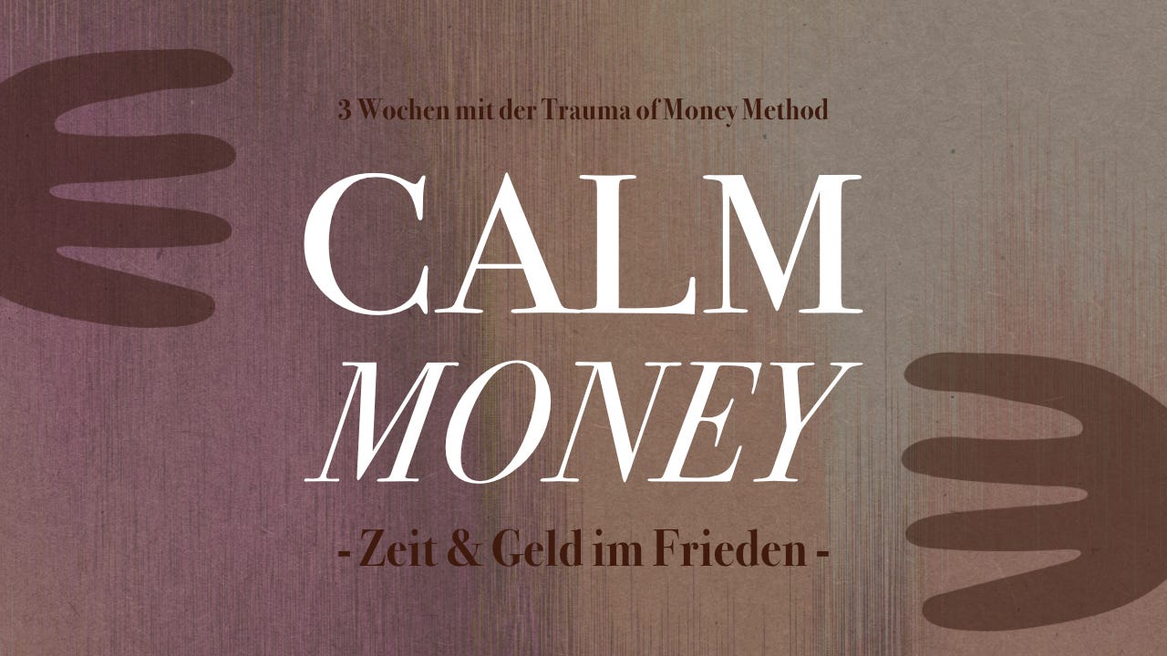 #8 Finanzielles Trauma Teil 1 - by Susanna Kubarth