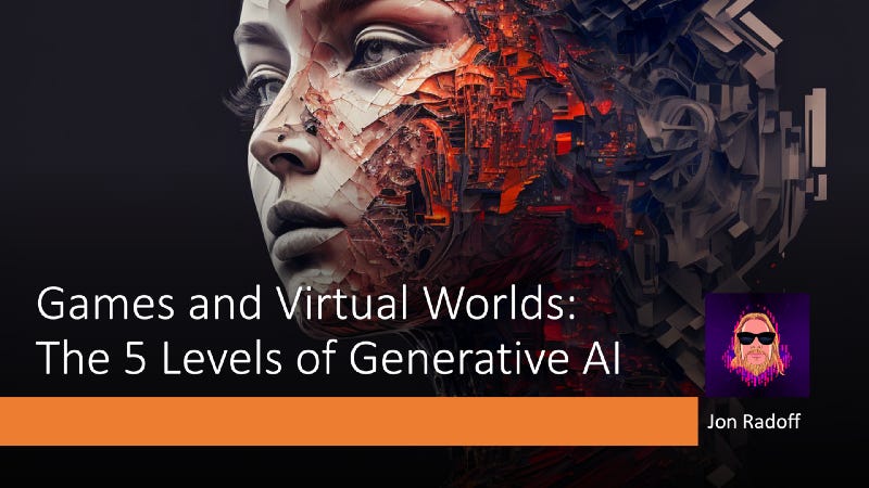 Five Levels of Generative AI for Games - by Jon Radoff