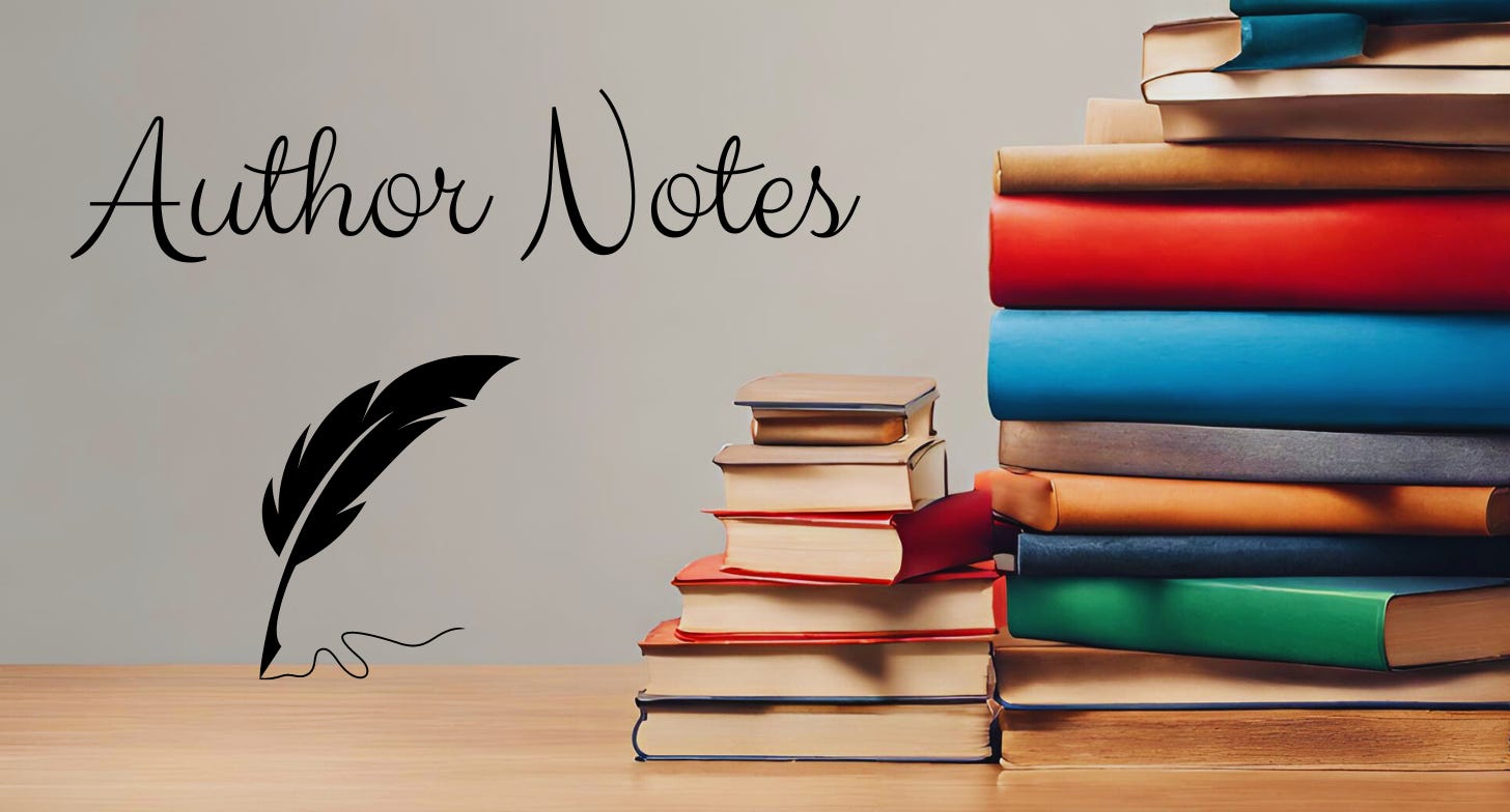Author Notes #11 (August 2024) - by Sara Foster