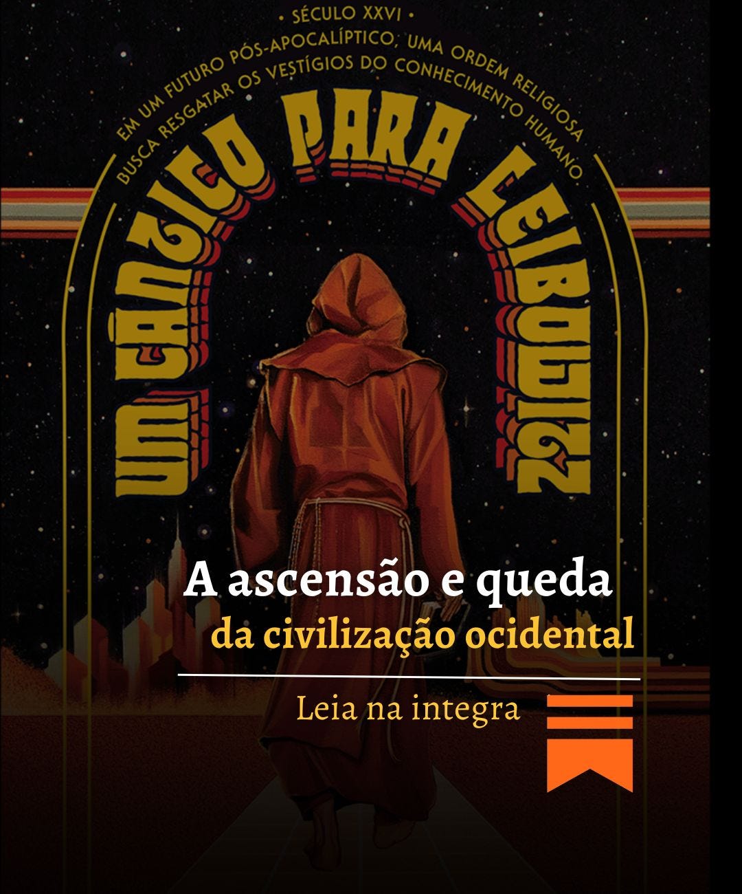 Um Cântico para Leibowitz - by Alexandre Semedo