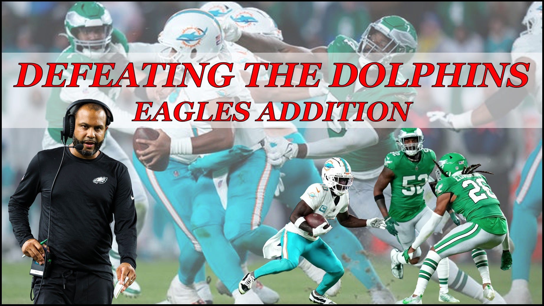 Defeating the Dolphins: Eagles Edition - MatchQuarters