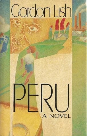 "Peru" by Gordon Lish - by M Sarki - Rogue Literary Society