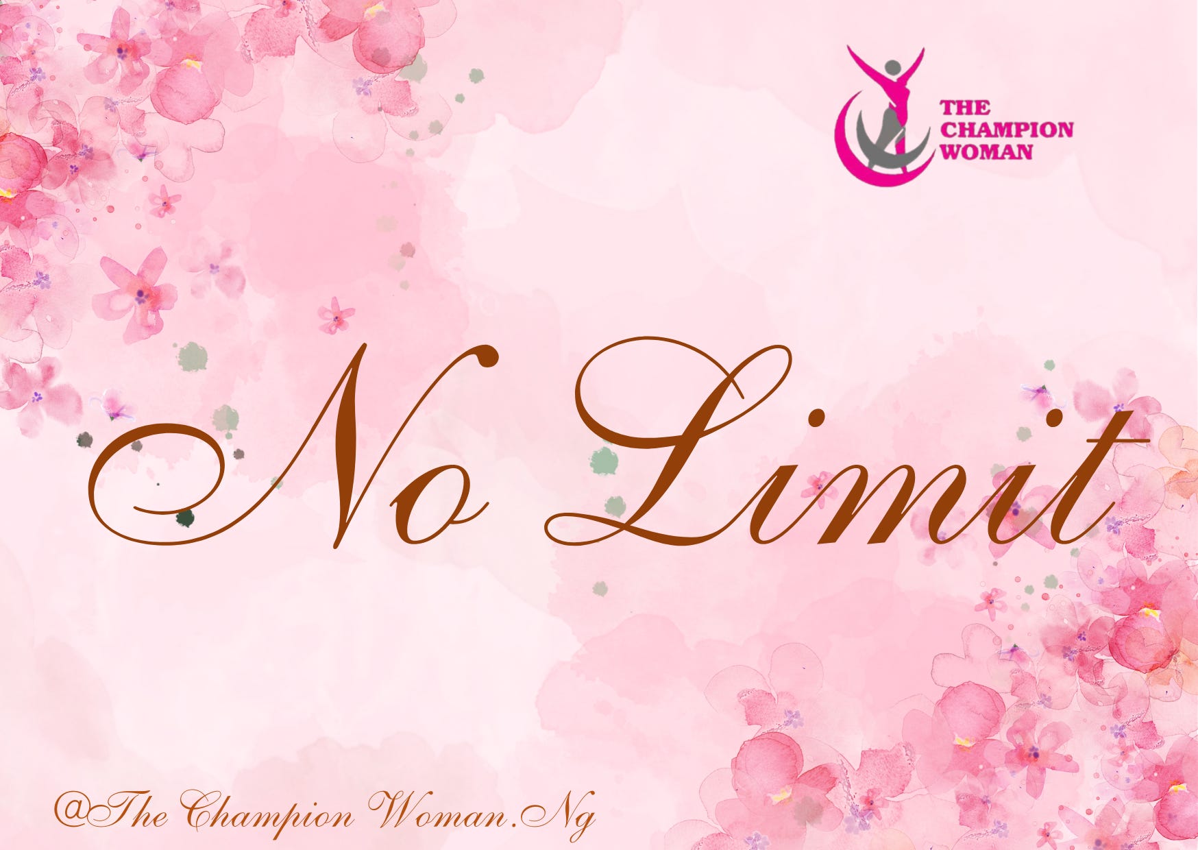 NO LIMITS - The Champion Woman