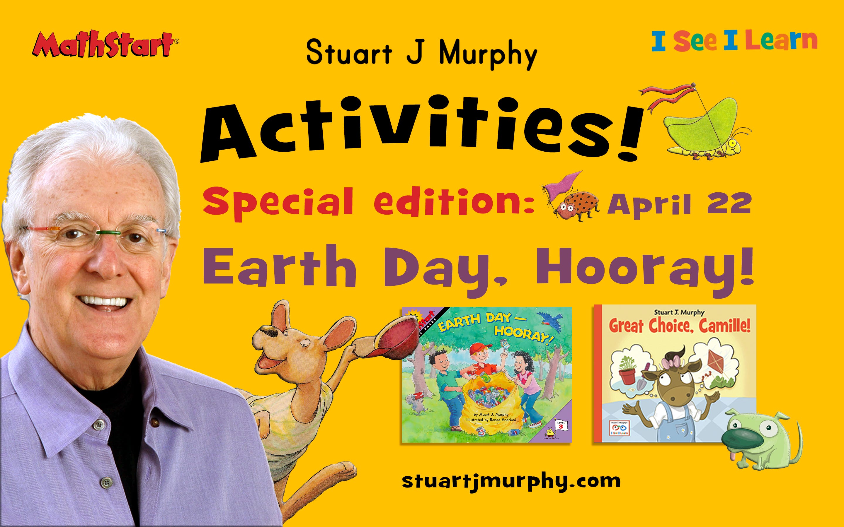 Special Edition: Earth Day, Hooray! - by Stuart J. Murphy