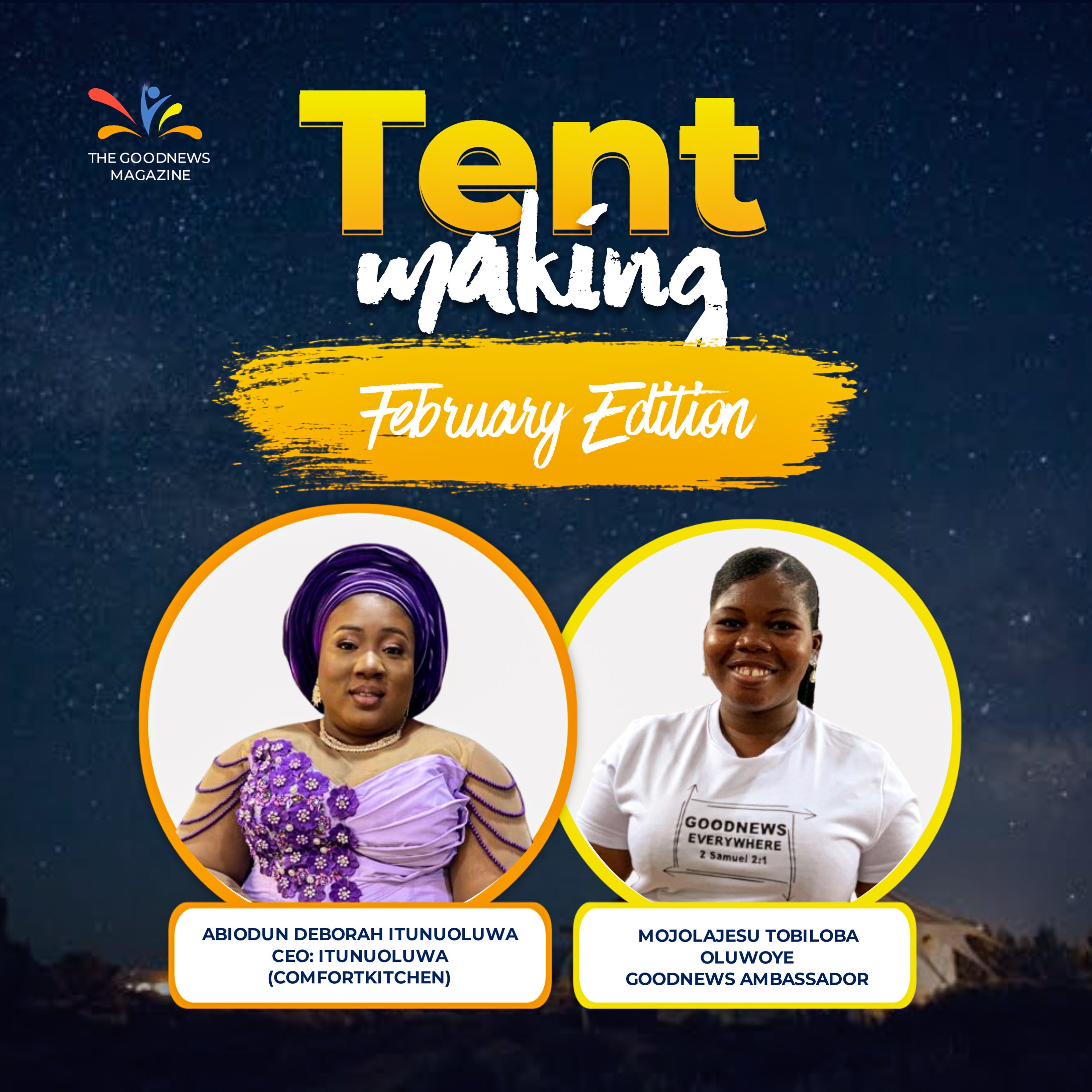 TENT MAKING - The Godnews Magazine