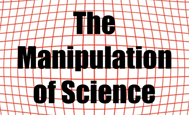 The Distortion of Science - by Robert W Malone MD, MS