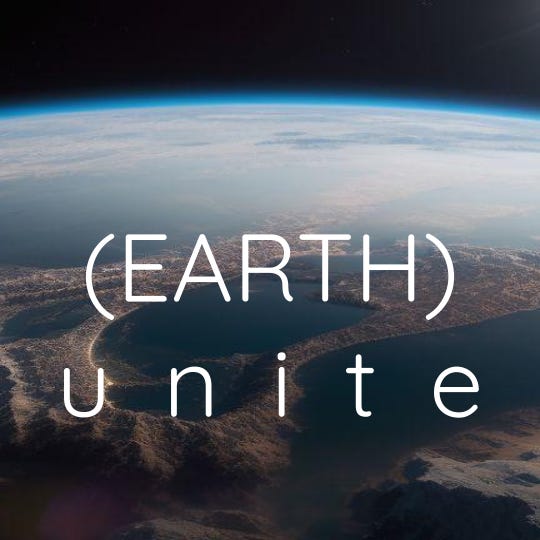 (EARTH) unite | Substack