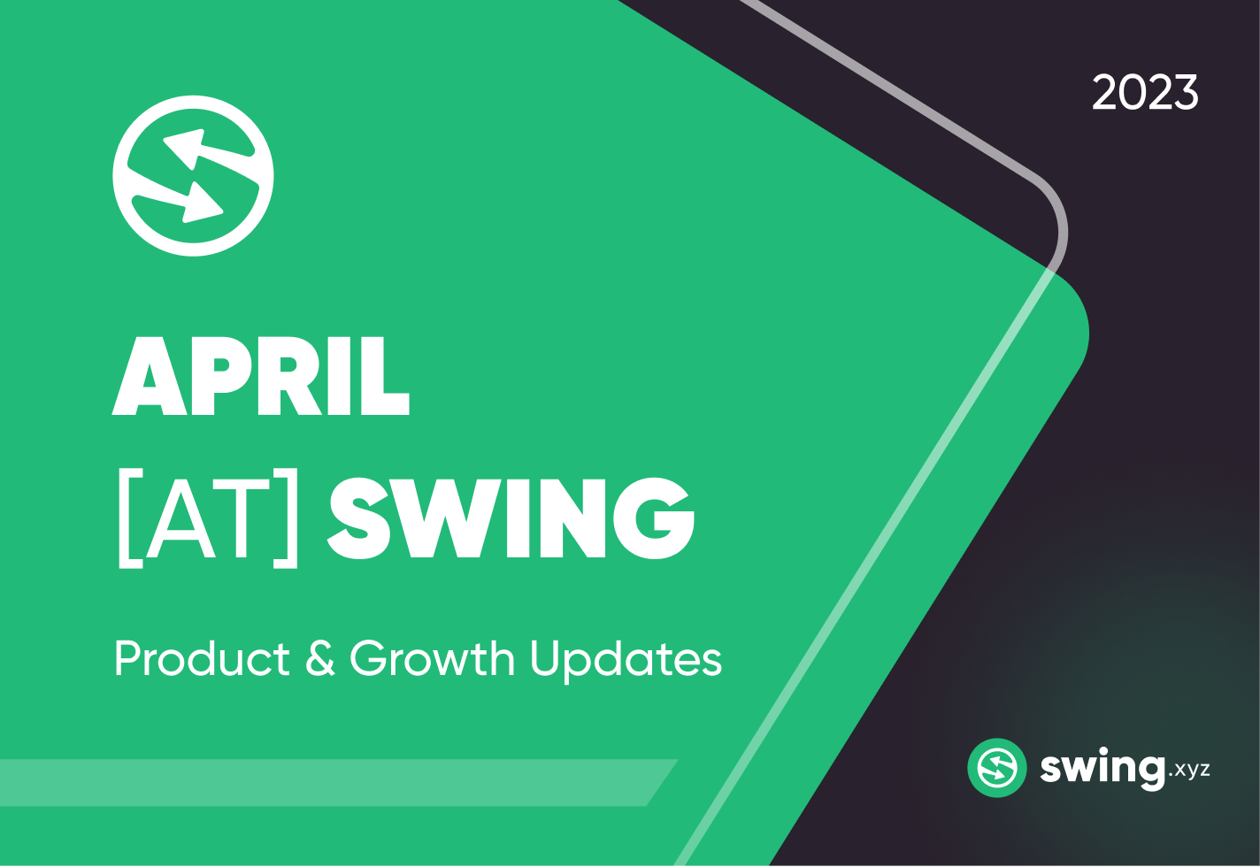April [at] Swing (2023) - Swing.xyz