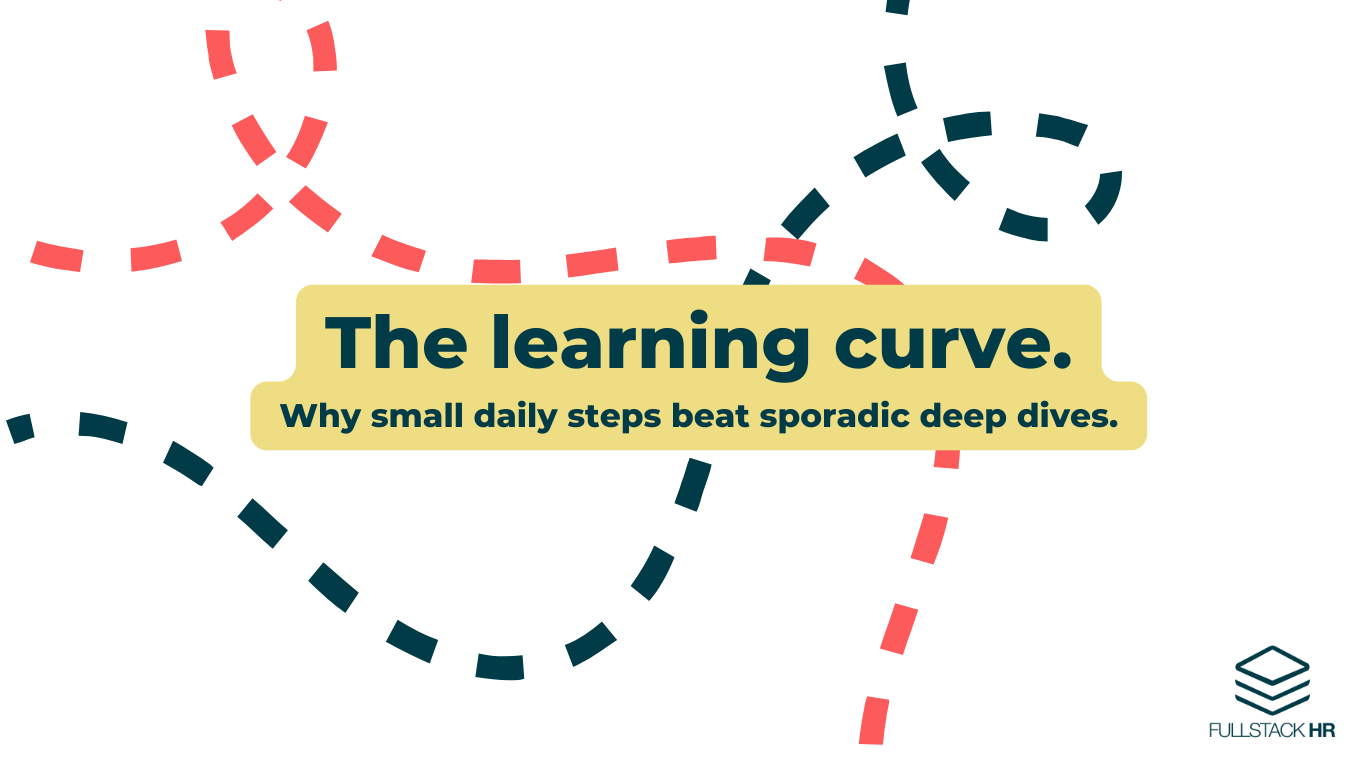 The learning curve. - by Johannes Sundlo - FullStack HR
