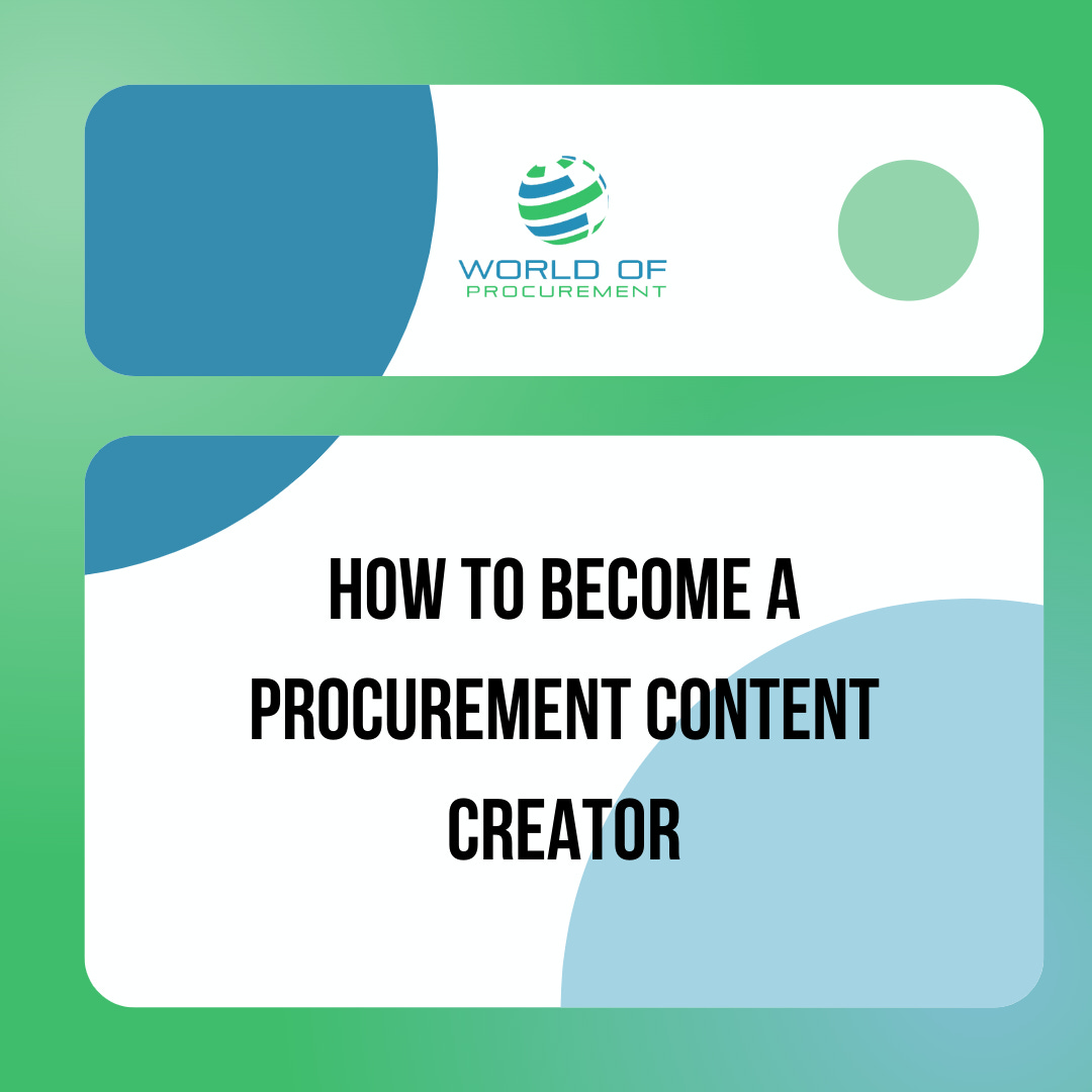 How to Become a Procurement Content Creator
