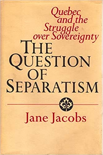1980s Jane Jacobs on Cities, States, and City-States