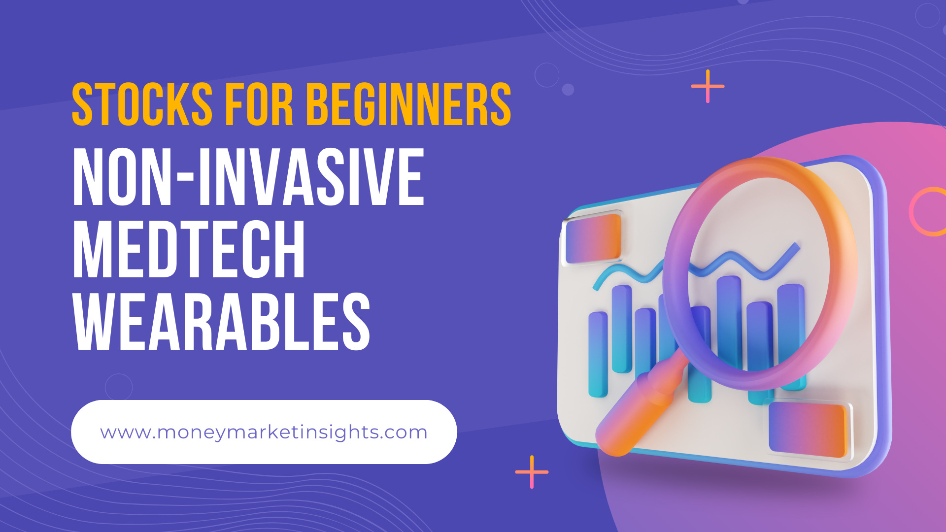 The Growing Potential of Non-Invasive MedTech Wearables