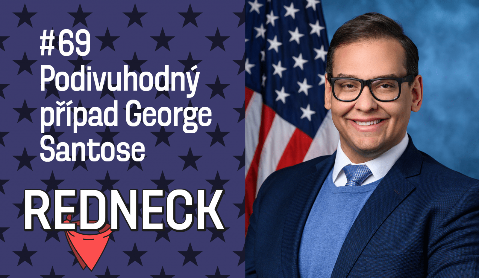 Redneck #69: Podivuhodný případ George Santose